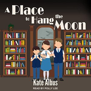 BOOK REVIEW – A Place To Hang The Moon | Words and Reviews
